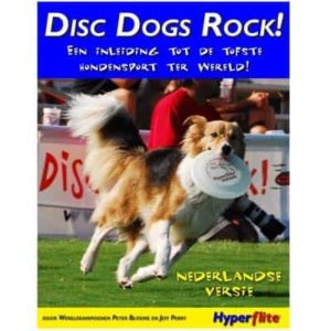 Disc Dogs! The Complete Guide – Skyhoundz